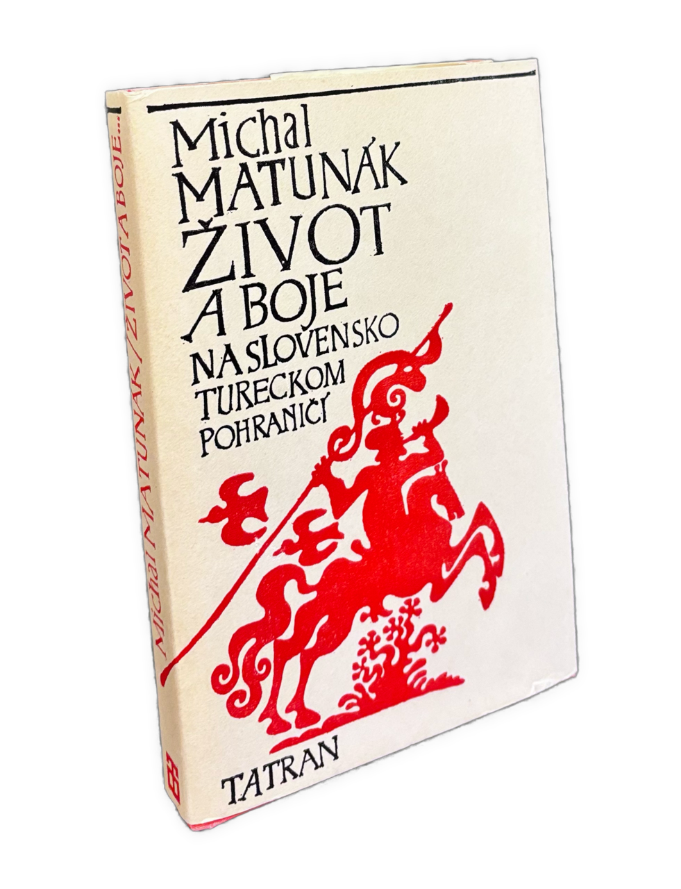 Život a boje na slovensko-tureckom pohraničí - História - Slovensko ...